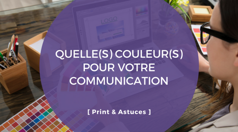 Quelle(s) couleur(s) choisir pour votre communication ? - PrintoBlog